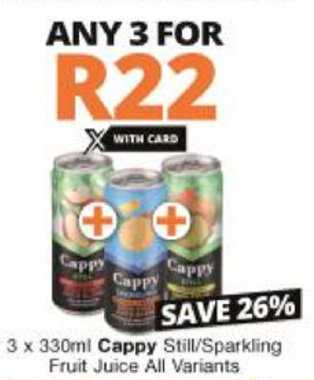 Cappy Still/Sparkling Fruit Juice 3x330ml offer at Checkers Hyper