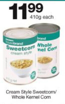 Cream Style Sweetcorn/Whole Kernel Corn 410g offer at Checkers Hyper