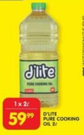 D'LITE PURE COOKING OIL 2l offer at Shoprite