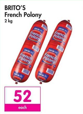 BRITO'S French Polony 2 kg offer at Makro