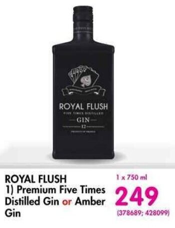 ROYAL FLUSH Premium Five Times Distilled Gin or Amber Gin offer at Makro