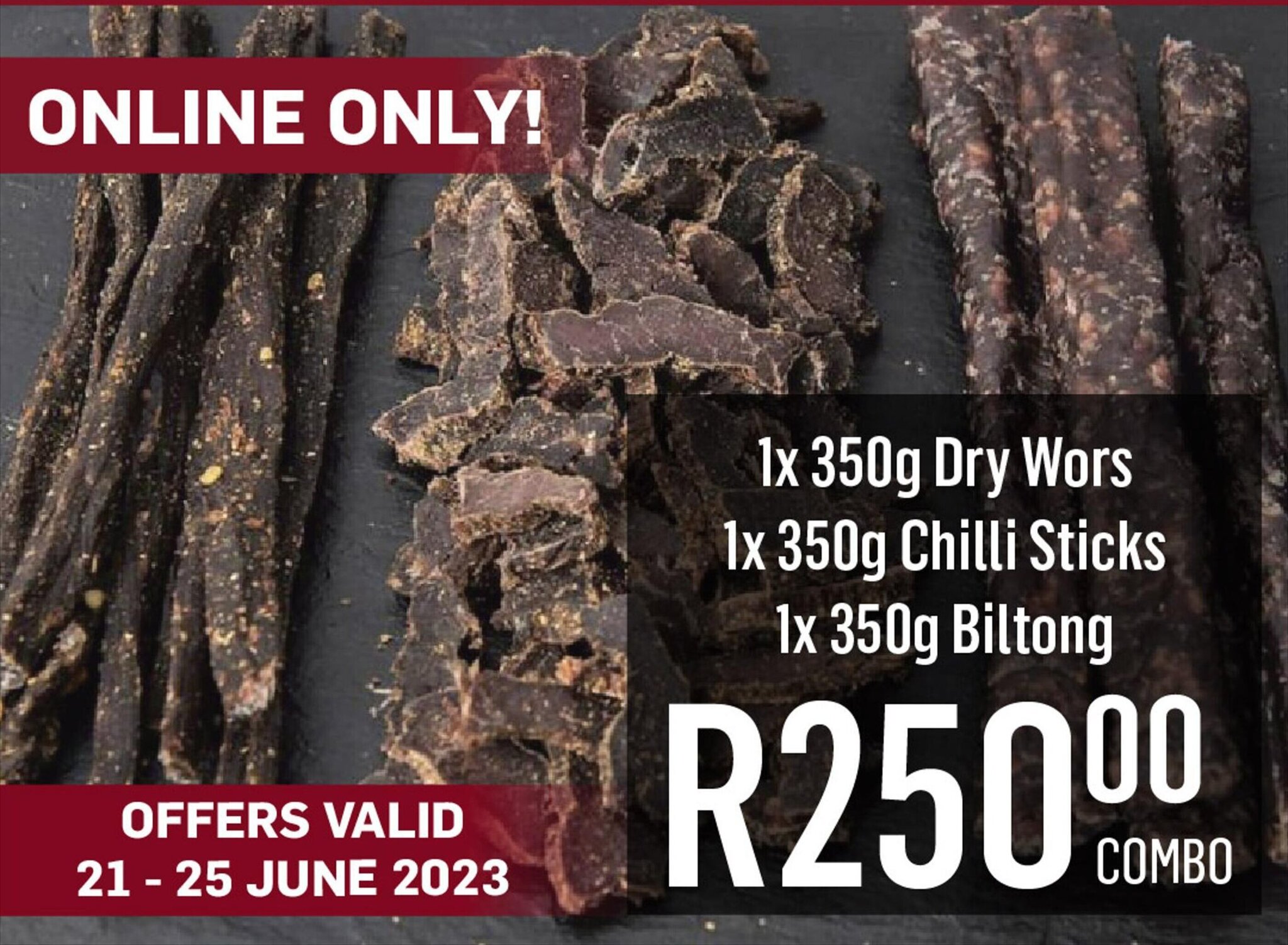 1x 350g Dry Wors 1x 350g Chilli Sticks 1x 350g Biltong offer at Bluff ...