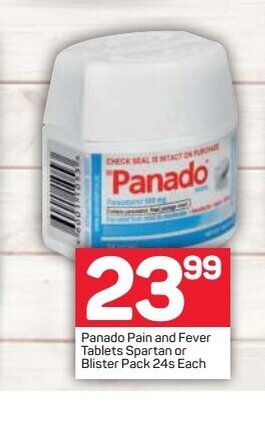 Panado Pain And Fever Tablets Spartan or Blister Pack 24s each offer at ...