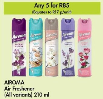 AIROMA Air Freshener (All variants) 210 ml offer at Makro