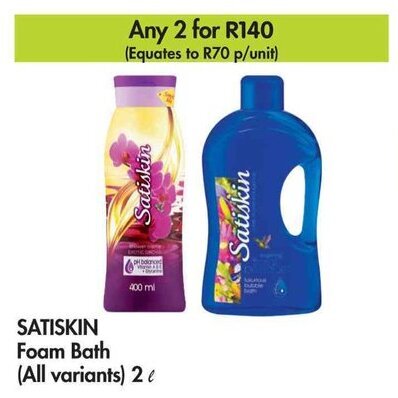 SATISKIN Foam Bath (All variants) 2 L offer at Makro