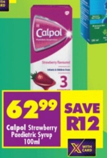 Calpol Strawberry Paediatric Syrup 100ml offer at Shoprite