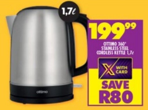 OTTIMO 360° STAINLESS STEEL CORDLESS KETTLE 1,7L offer at Shoprite