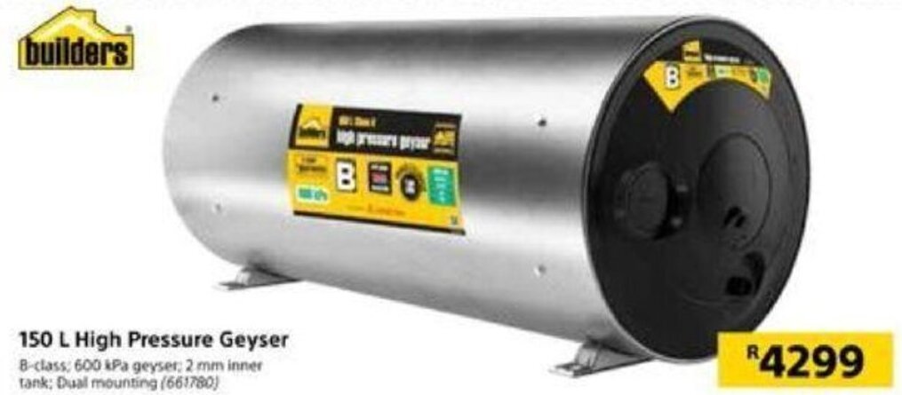 150 L High Pressure Geyser B-class: 600 kPa geyser, 2 mm inner tank ...