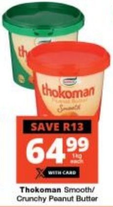 Thokoman Smooth/ Crunchy Peanut Butter offer at Checkers