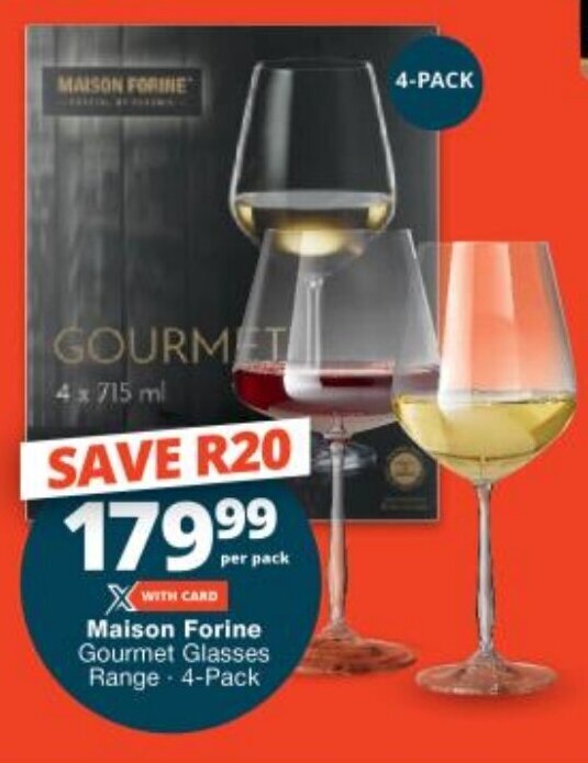 Maison Forine Gourmet Glasses Range - 4-Pack offer at Checkers