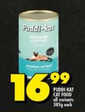 PUDDI-KAT CAT FOOD all variants 385g each offer at Shoprite
