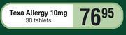 Texa allergy 10mg 30 tablets offer at Dis-Chem