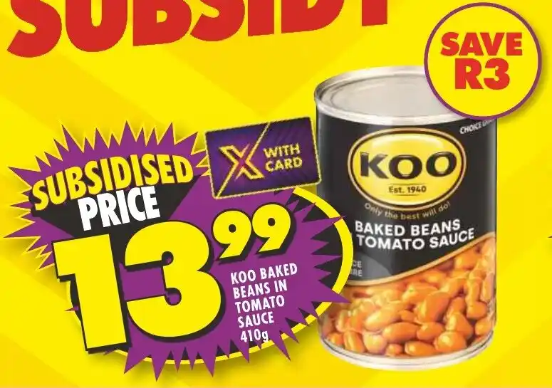 KOO BAKED BEANS IN TOMATO SAUCE 410g offer at Shoprite