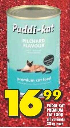 PUDDI-KAT PREMIUM CAT FOOD all variants 385g each offer at Shoprite