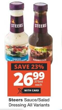 Steers Sauce/Salad Dressing All Variants offer at Checkers