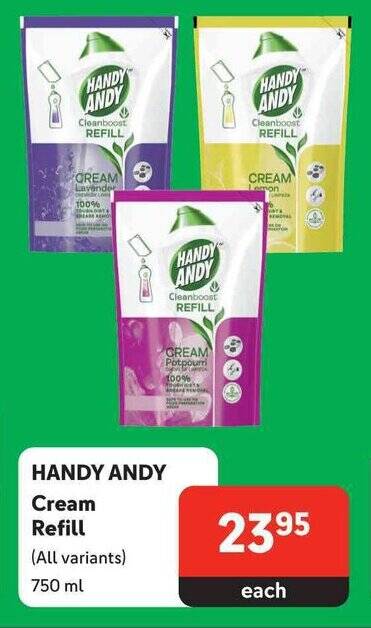 HANDY ANDY Cream Refill (All variants) 750ml offer at Makro