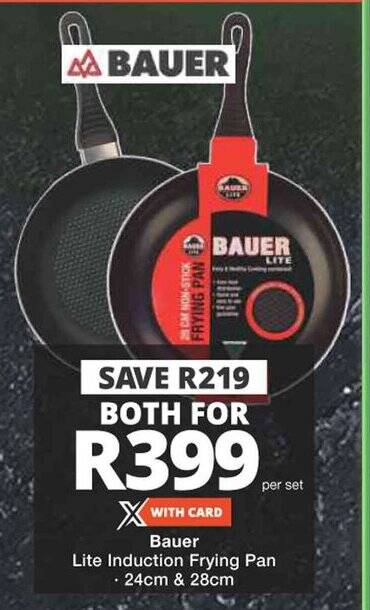 Bauer Lite Induction Frying Pan 24cm & 28cm offer at Checkers Hyper