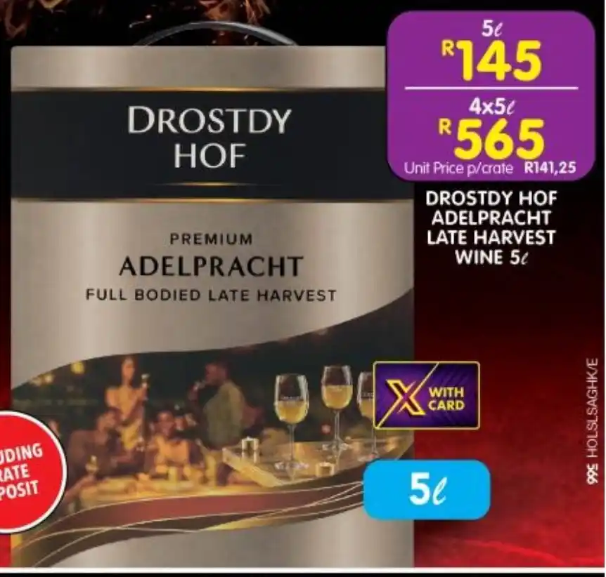 DROSTDY HOF ADELPRACHT LATE HARVEST WINE 5L offer at Shoprite Liquor