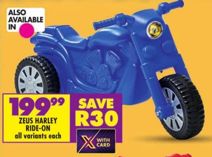 ZEUS HARLEY RIDE-ON all variants each offer at Shoprite