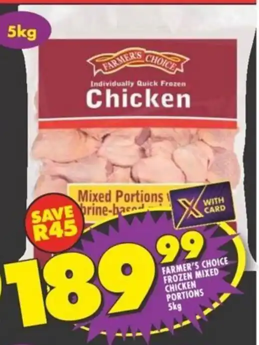 FARMER'S CHOICE FROZEN MIXED CHICKEN PORTIONS 5kg offer at Shoprite