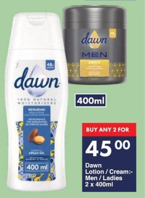 Dawn Lotion/ Cream Men/Ladies 2 x 400ml offer at President Hyper