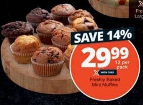 Freshly Baked Mini Muffins offer at Checkers