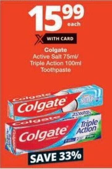 Colgate Active Salt 75ml/ Triple Action 100ml Toothpaste offer at Checkers