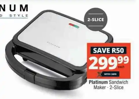 Platinum Sandwich Maker 2-Slice offer at Checkers Hyper