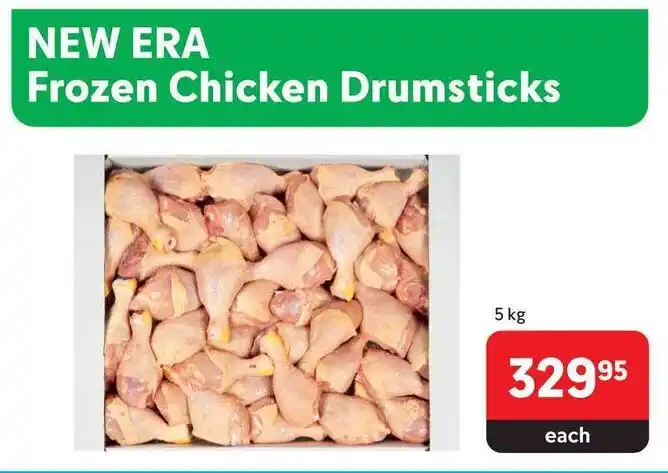 NEW ERA Frozen Chicken Drumsticks 5kg offer at Makro