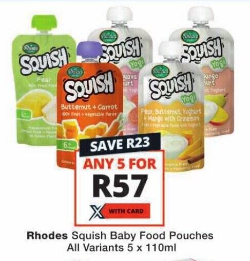 Rhodes Squish Baby Food Pouches All Variants 5 x 110ml offer at Checkers