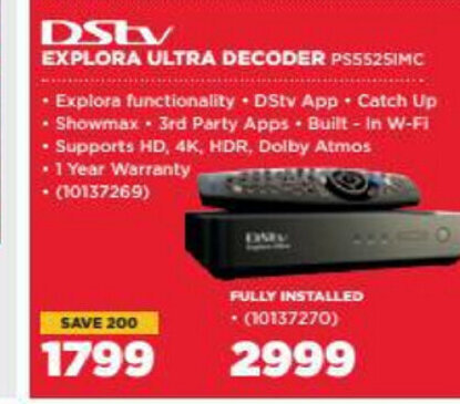 DSTV - Explora Ultra Decoder - Fully Installed offer at HiFi Corp