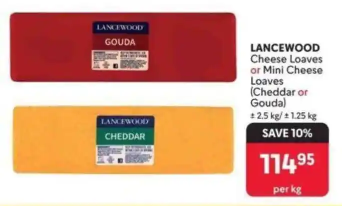 LANCEWOOD Cheese Loaves or Mini Cheese Loaves (Cheddar or Gouda) offer ...