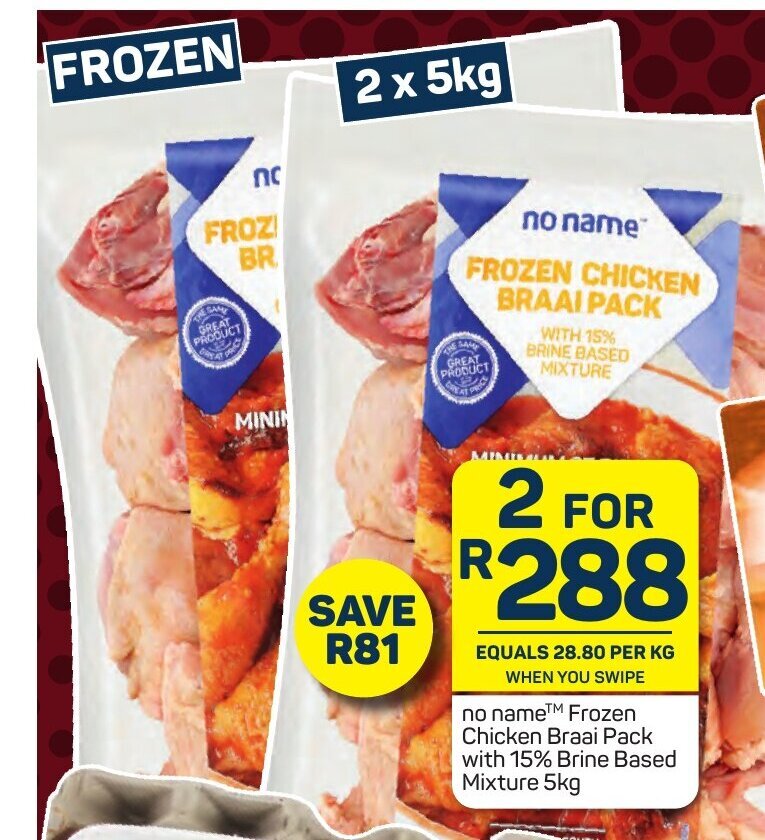 No Name™ Frozen Chicken Braai Pack with 15% Brine Based Mixture 5kg ...