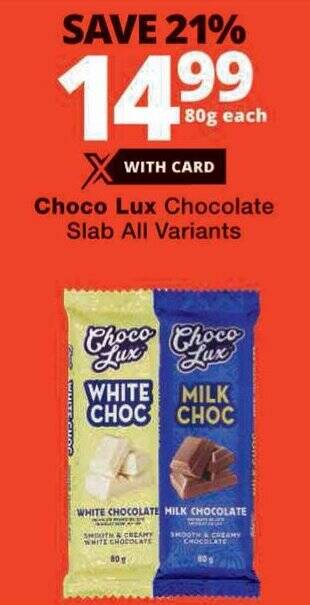 Choco Lux Chocolate Slab All Variants offer at Checkers