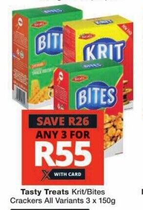 Tasty Treats Krit/Bites Crackers All Variants 3 x 150g offer at Checkers