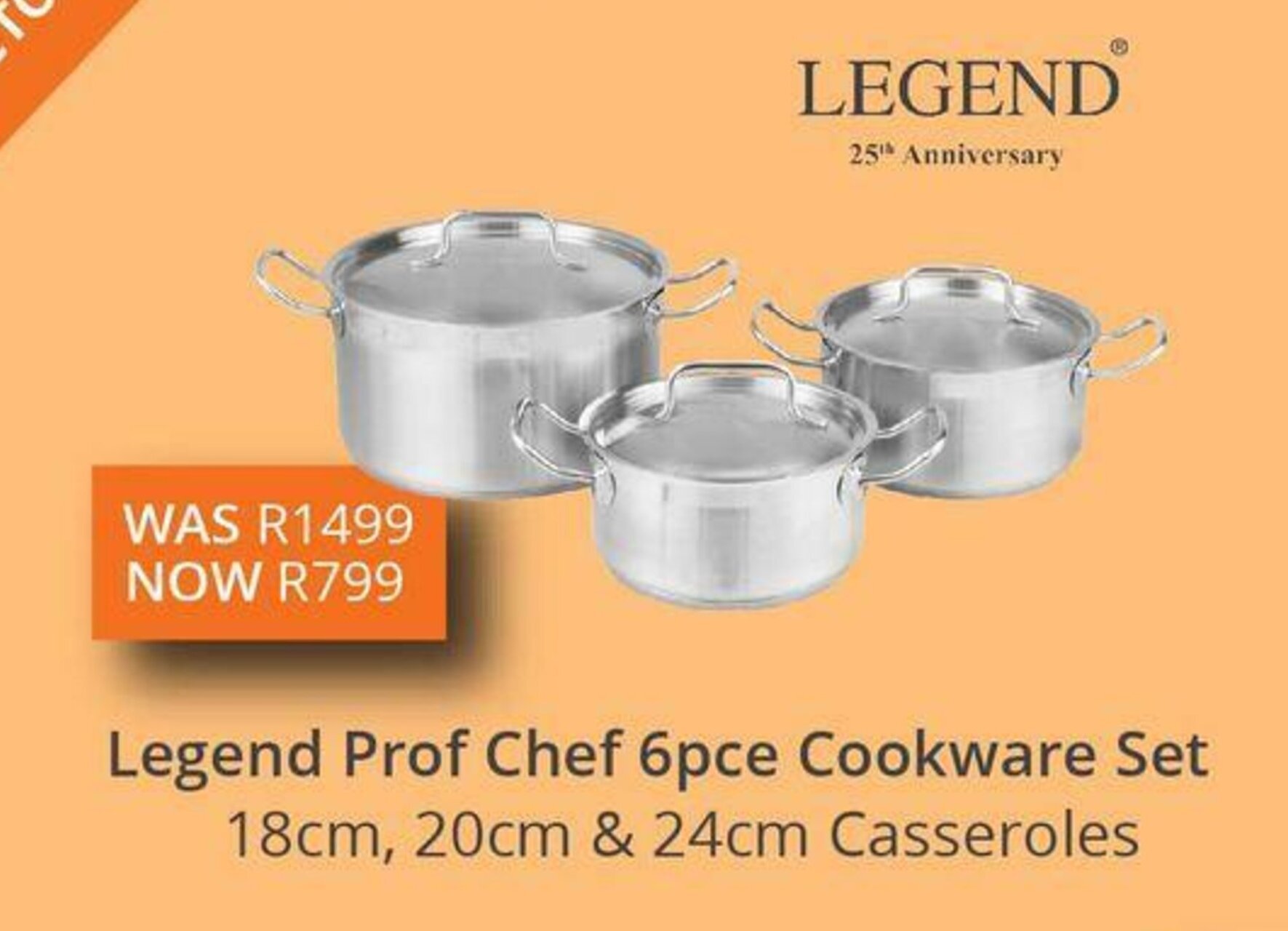 Legend Prof Chef 6pce Cookware Set offer at Tafelberg Furnishers