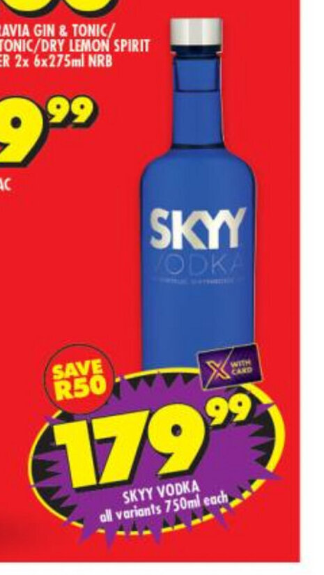 Skyy Vodka All Variants 750ml each offer at Shoprite Liquor