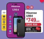 Hisense U964 Smartphone offer at MRP