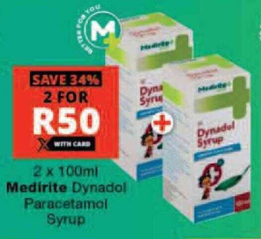 2 x 100ml Medirite Dynadol Paracetamol Syrup offer at Checkers