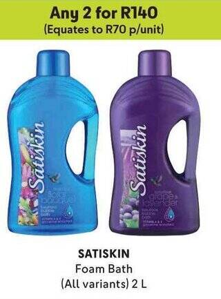 SATISKIN Foam Bath (All variants) 2 L offer at Makro