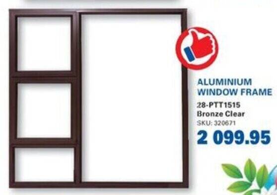 ALUMINIUM WINDOW FRAME offer at Cashbuild