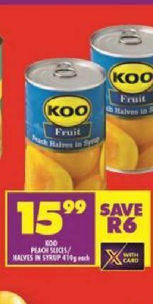 Koo peaches in syrup offer at Shoprite