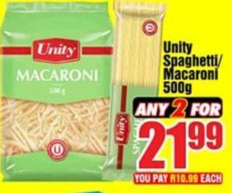 Unity Spaghetti/Macaroni 500g offer at Three Star Cash and Carry