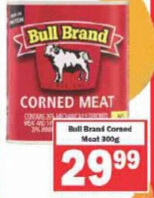 Bull Brand Corned Meat 300g offer at Big Save Liquor