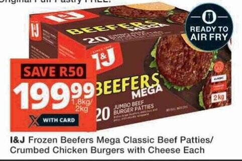 I&J Frozen Beefers Mega Classic Beef Patties/ offer at Checkers Hyper