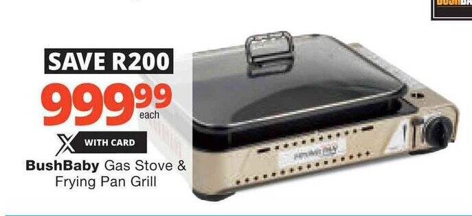 BushBaby Gas Stove & Frying Pan Grill offer at Checkers