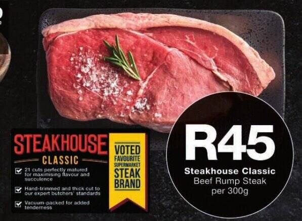 Steakhouse Classic Beef Rump Steak per 300g offer at Checkers