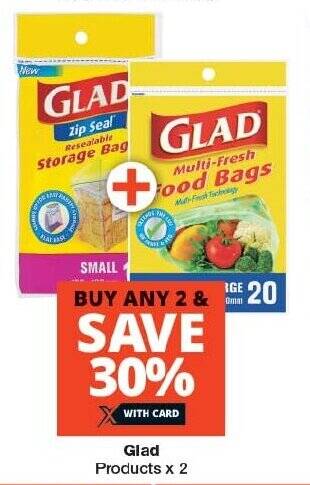 Glad Products x 2 offer at Checkers