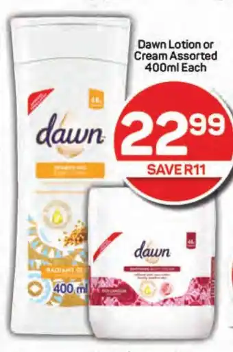 Dawn Lotion or Cream Assorted 400ml Each offer at Pick n Pay Hypermarket