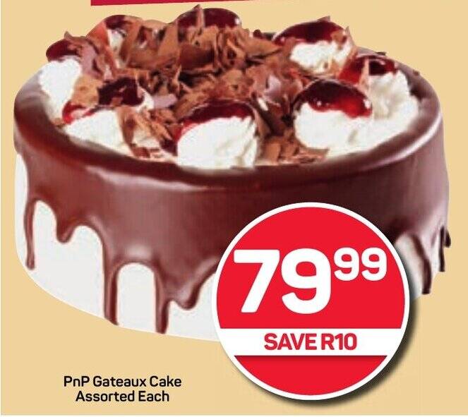 PnP Gateaux Cake Assorted Each offer at Pick n Pay Hypermarket